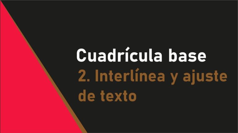 Cuadricula base en indesign | Actualizado octubre 2022